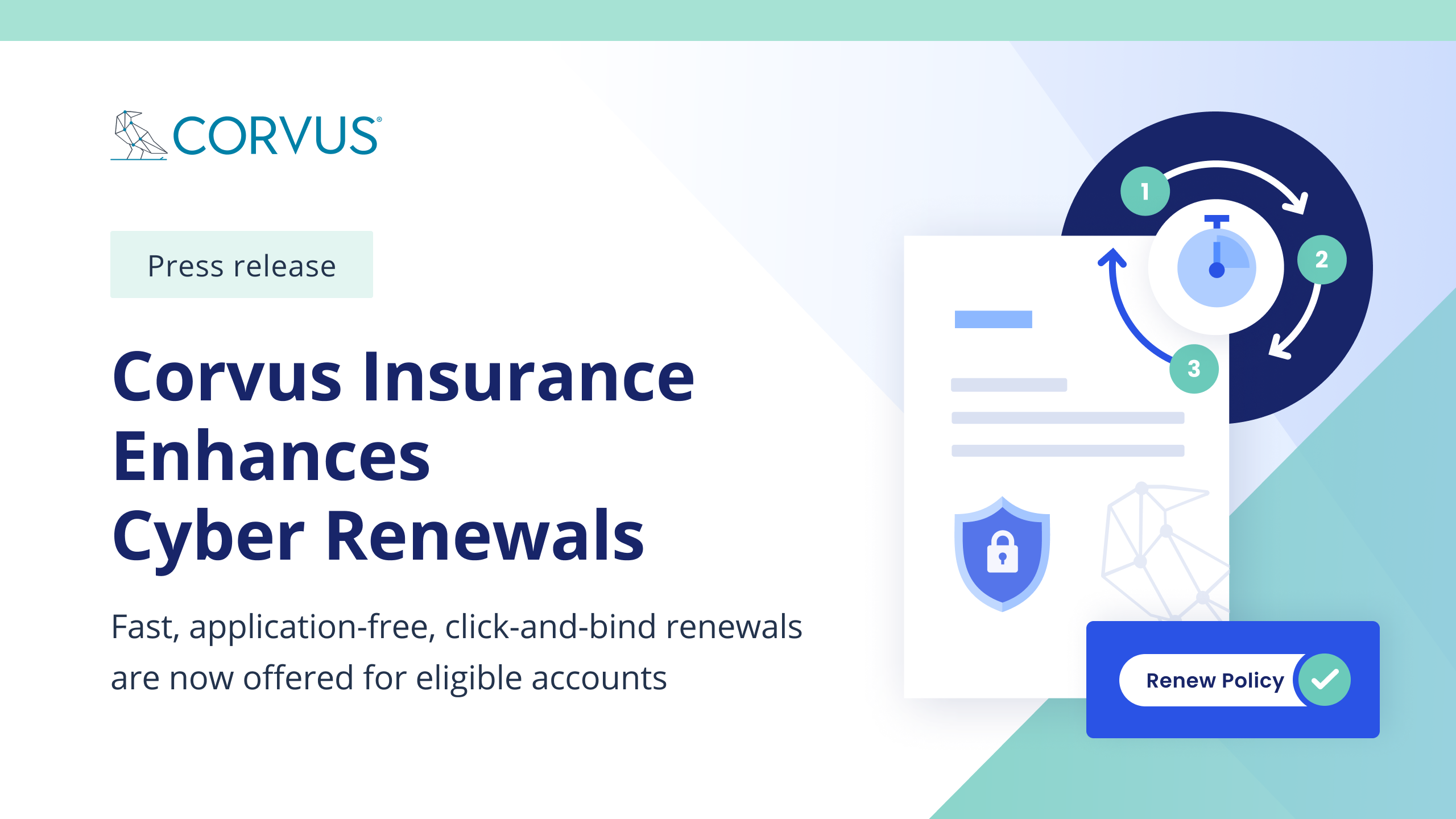 Corvus Introduces Application-Free, Click-And-Bind Cyber Renewals